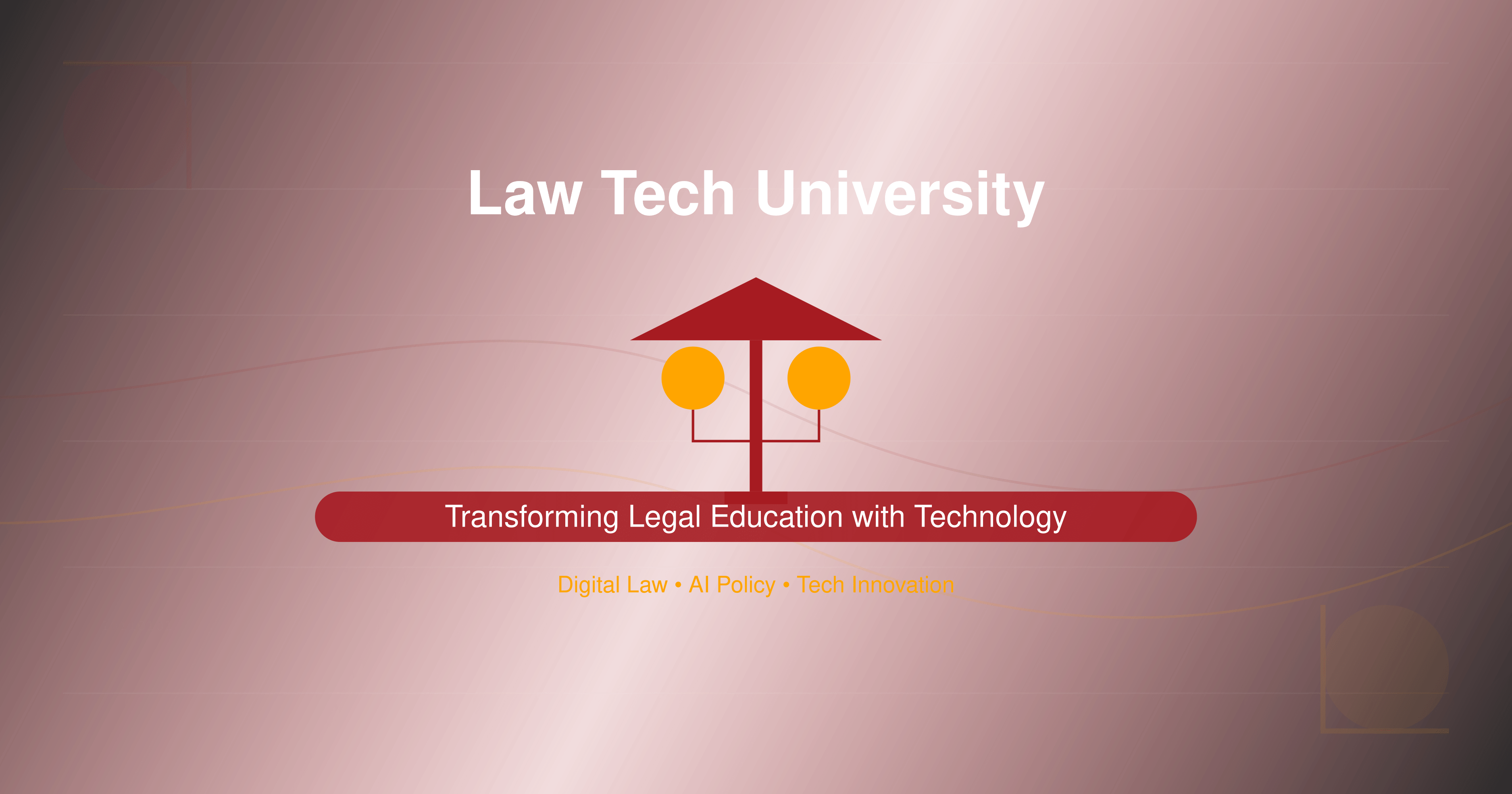 Law Tech University | Transforming Legal Education